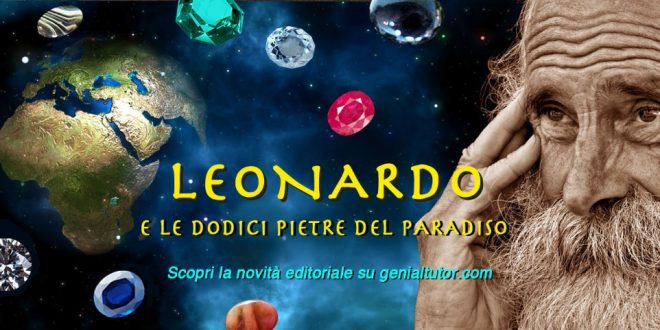 Leonardo e le dodici pietre del paradiso: i misteri celati nell'Ultima ...
